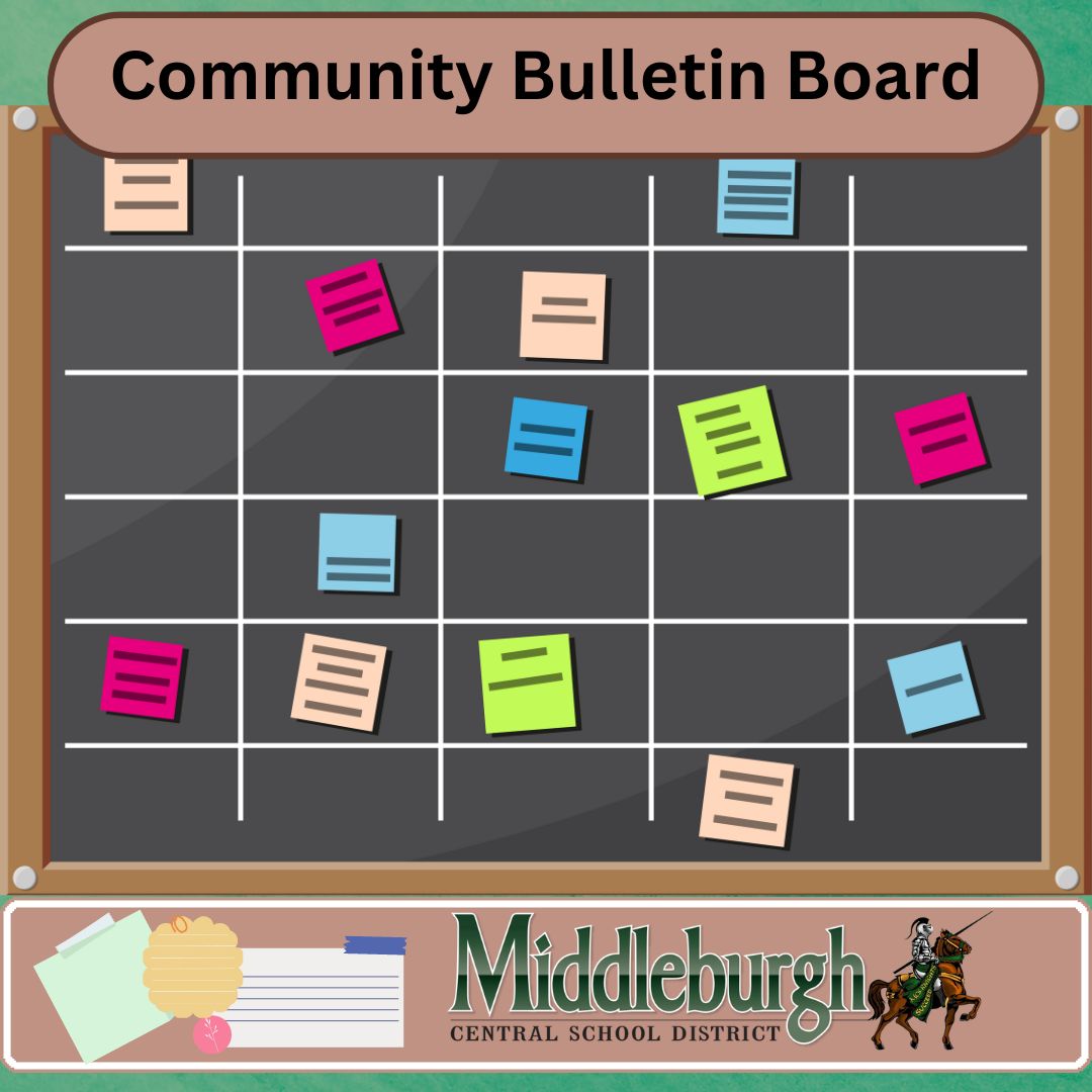 COMMUNITY BULLETIN BOARD - Middleburgh Central School District